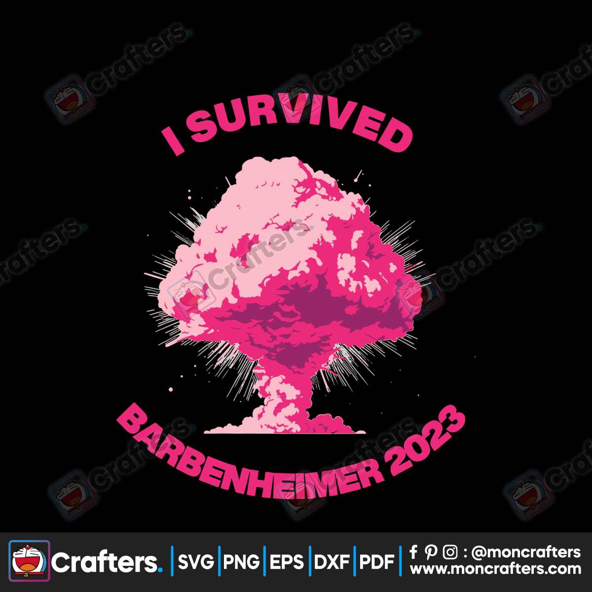 Survived Barbenheimer SVG Barbie x Oppenheimer SVG File