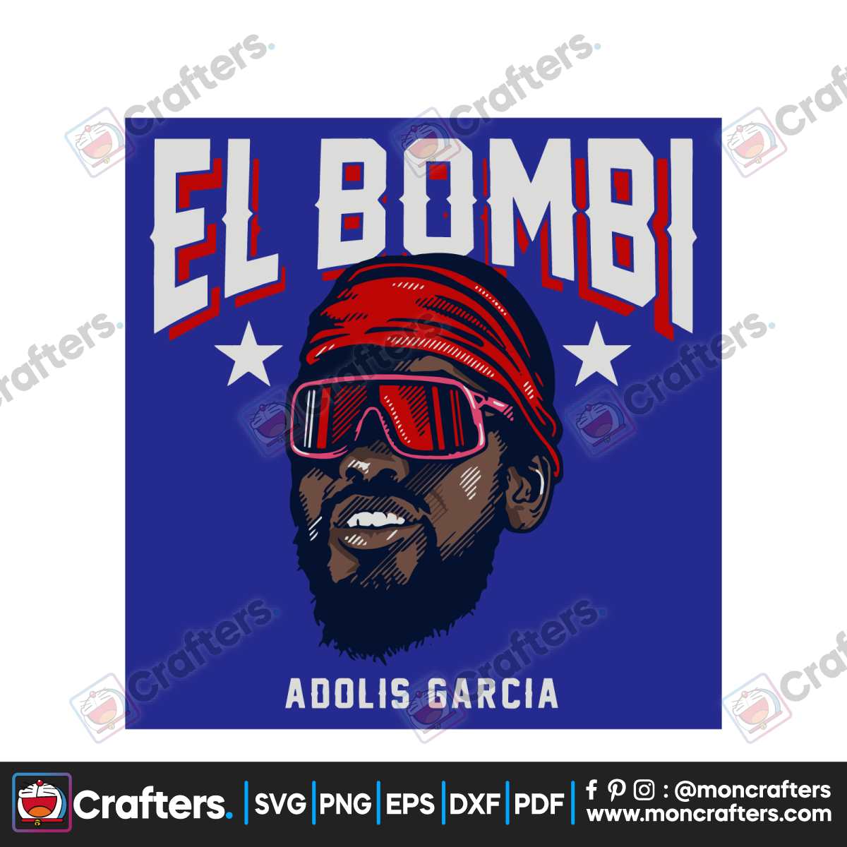 Adolis Garcia El Bombi SVG Texas Ranger SVG Cutting Digital File